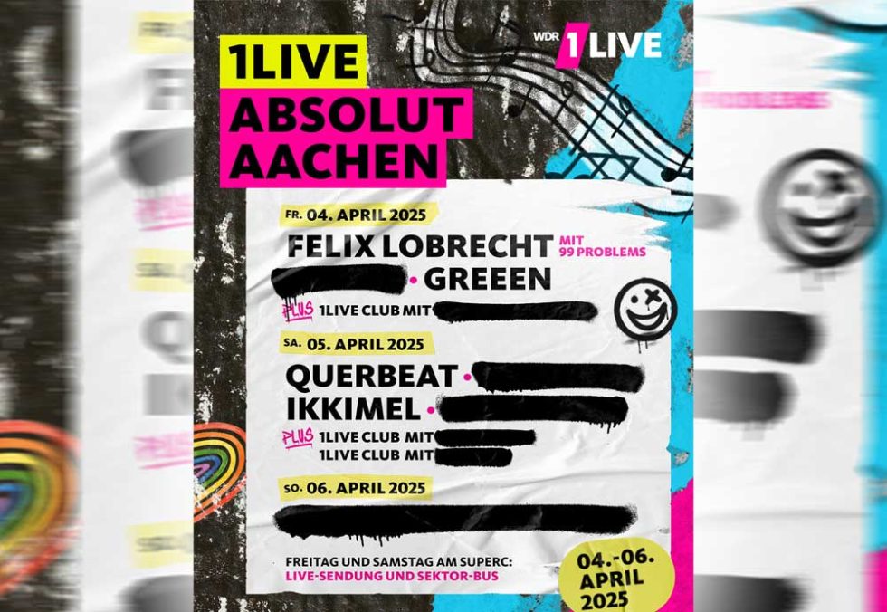 Absolut Aachen: Live-Shows und Musik-Highlights mit 1LIVE - niveau-klatsch